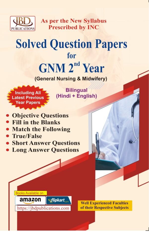 Solved Question Papers for GNM 2nd Year – JBD PUBLICATIONS
